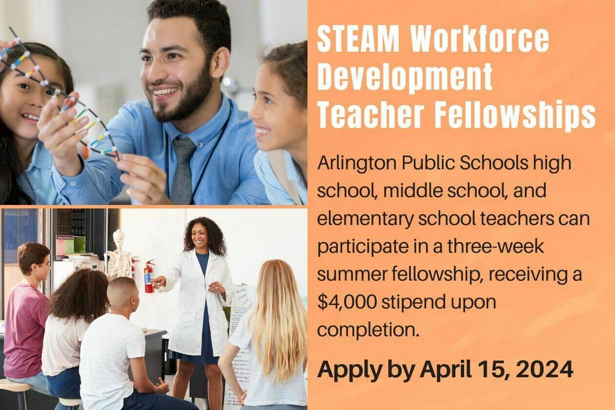 Summer STEAM Fellowship for APS Teachers ($4,000 Stipend) (Community ...